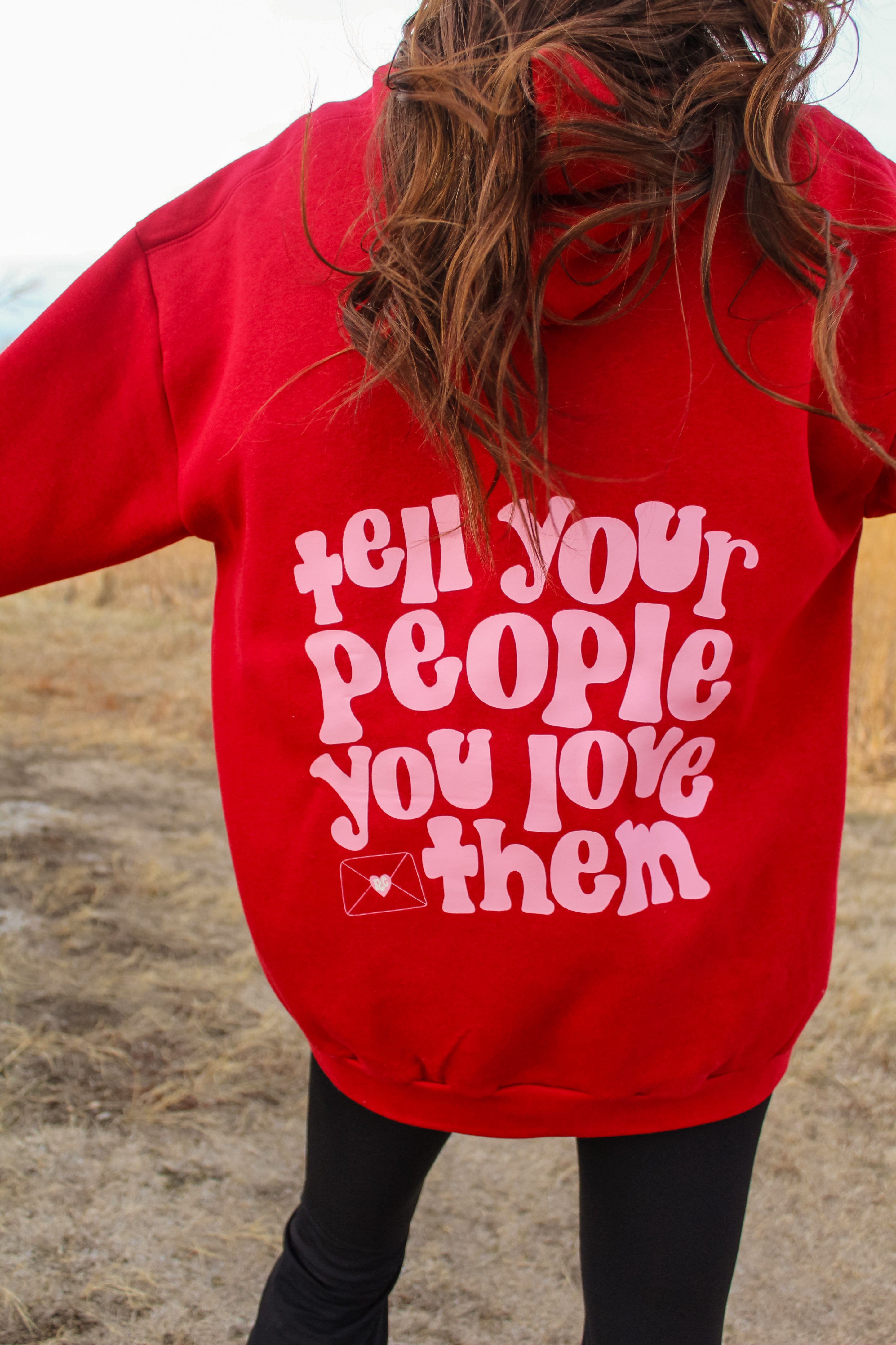 Tell Your People You Love Them Hoodie Red – rainecompany